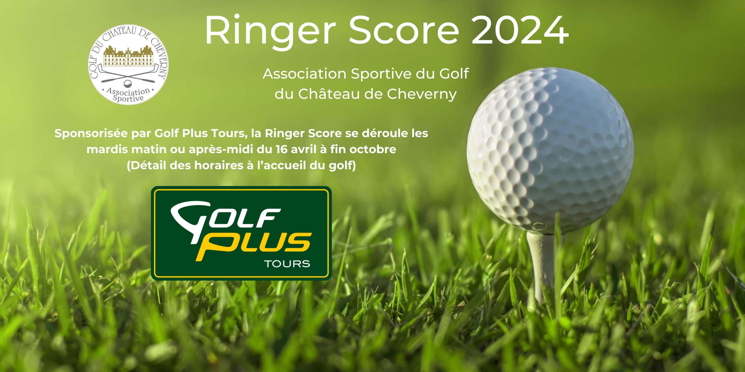 RINGER SCORE 2024, c'est le mardi ! Inscrivez-vous à l'accueil du Golf ...